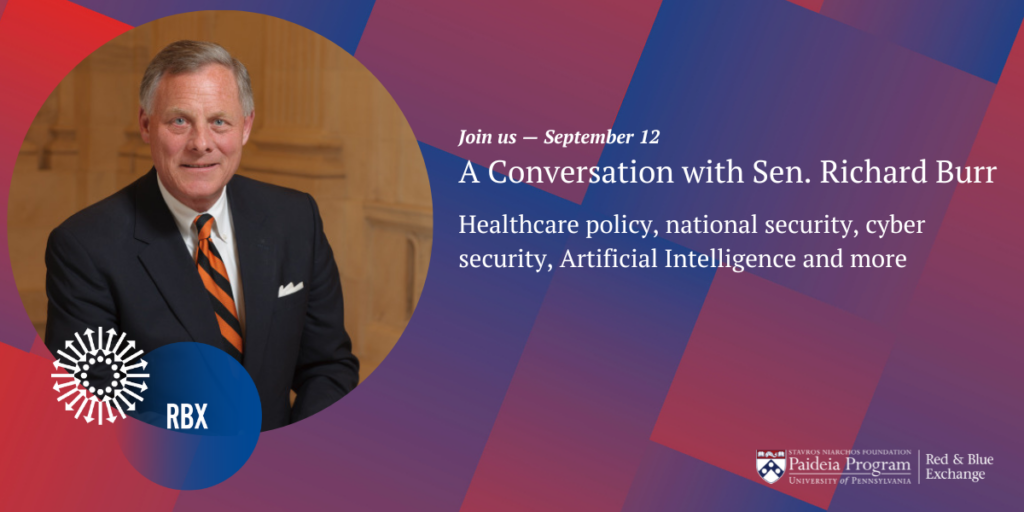 A Conversation with Senator Richard Burr - SNF Paideia Program at the ...